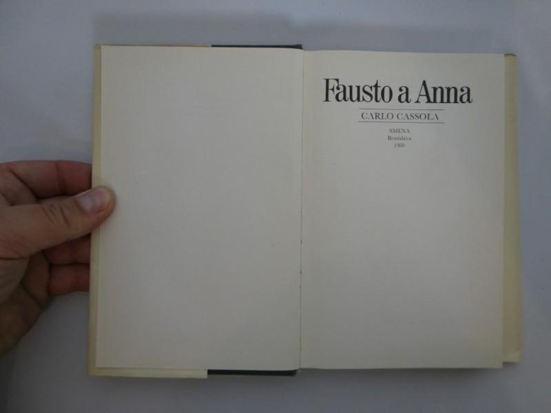 Fausto a Anna - Carlo Cassola - ANTIKVARIÁT